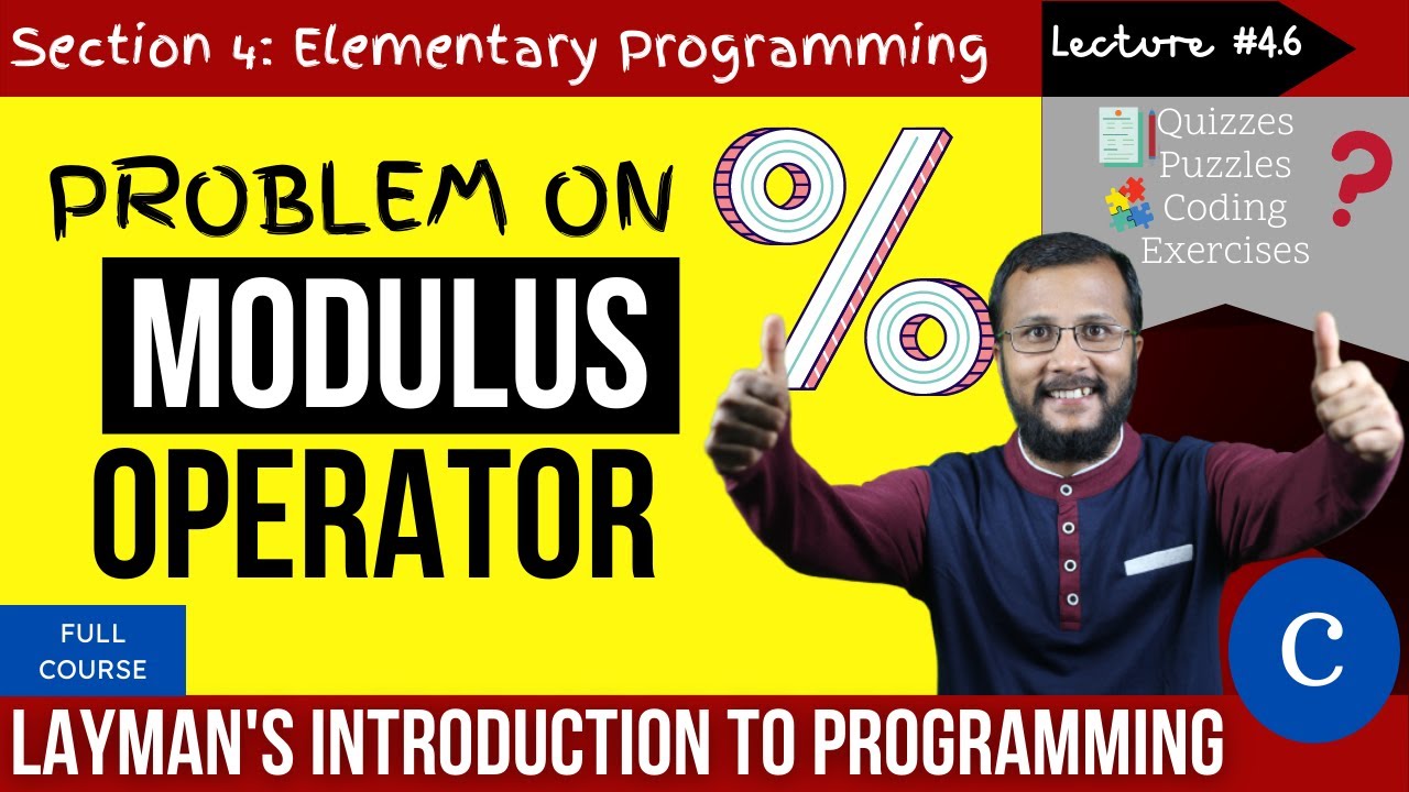 4.6. Problem based on modulus operator %  | Complete C programming course | Sunil Dhimal