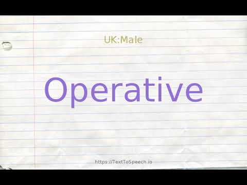 How to pronounce operative