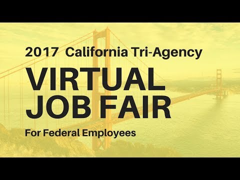 WorkForCA: California Tri-Agency Virtual Job Fair 2017 Recording