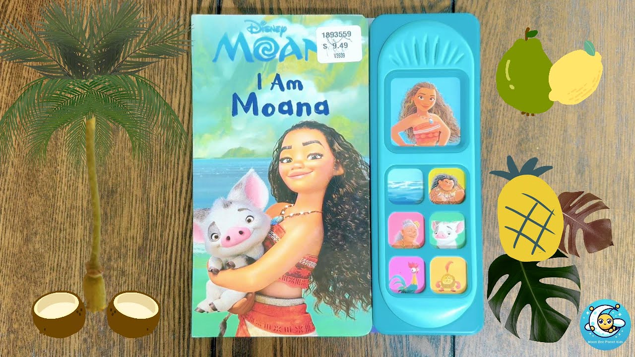 I Am Moana | Disney Sound Book Read Aloud with Fun Sounds | Kids Books Read Aloud