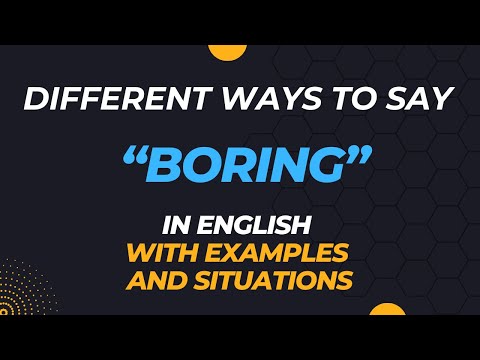 Alternate ways to say BORING in English with examples #synonyms #englishgrammar