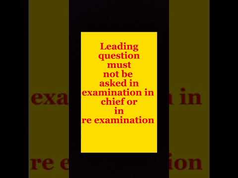 When & Who Can Ask Leading Questions?#evidence #knowandlead #law