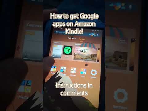 how to get Google apps on Kindle
