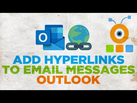 How to Add Hyperlinks to Outlook Email Messages