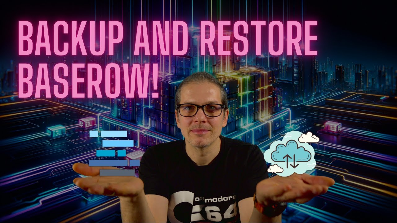 How to Backup Baserow: Complete Guide for Docker & External PostgreSQL | Self-Hosting Tutorial