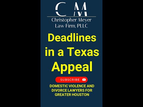 Deadlines in a Texas Appeal!