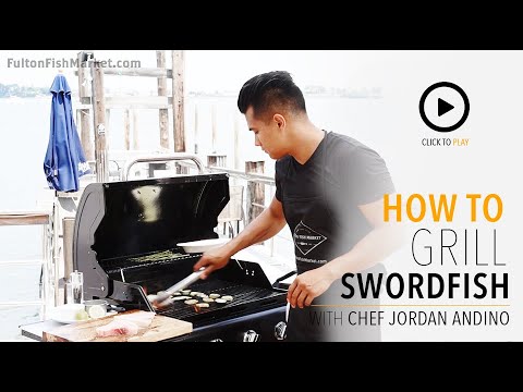 Grilling Techniques with Chef Jordan Andino: Swordfish | Fulton Fish Market