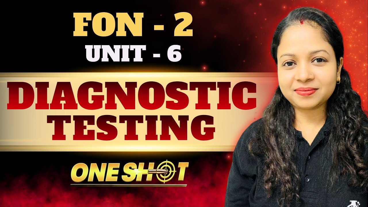 FON - II - One Shot Class - Unit 6 Diagnostic Testing Complete Lecture 💉 | Fundamentals of Nursing 2