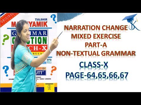 Class10 || Duff&Dutt page-64,65|| Naration|| Mixed Exercisc|| indirect to direct Speech|| part-10