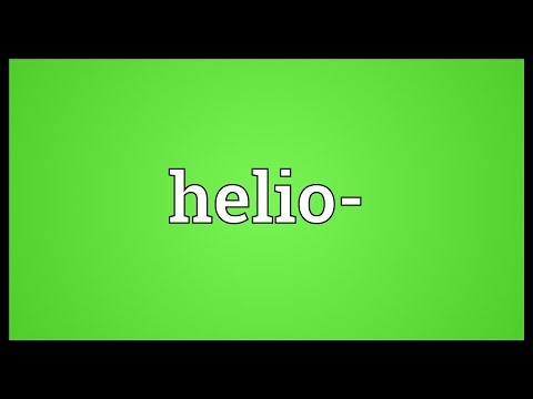 Helio- Meaning