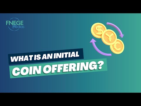 What is an Initial Coin Offering?