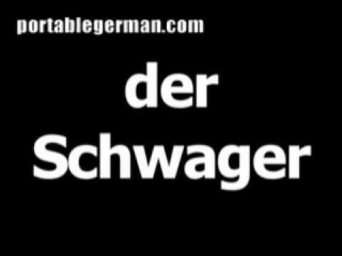 German word for brother-in-law is der Schwager