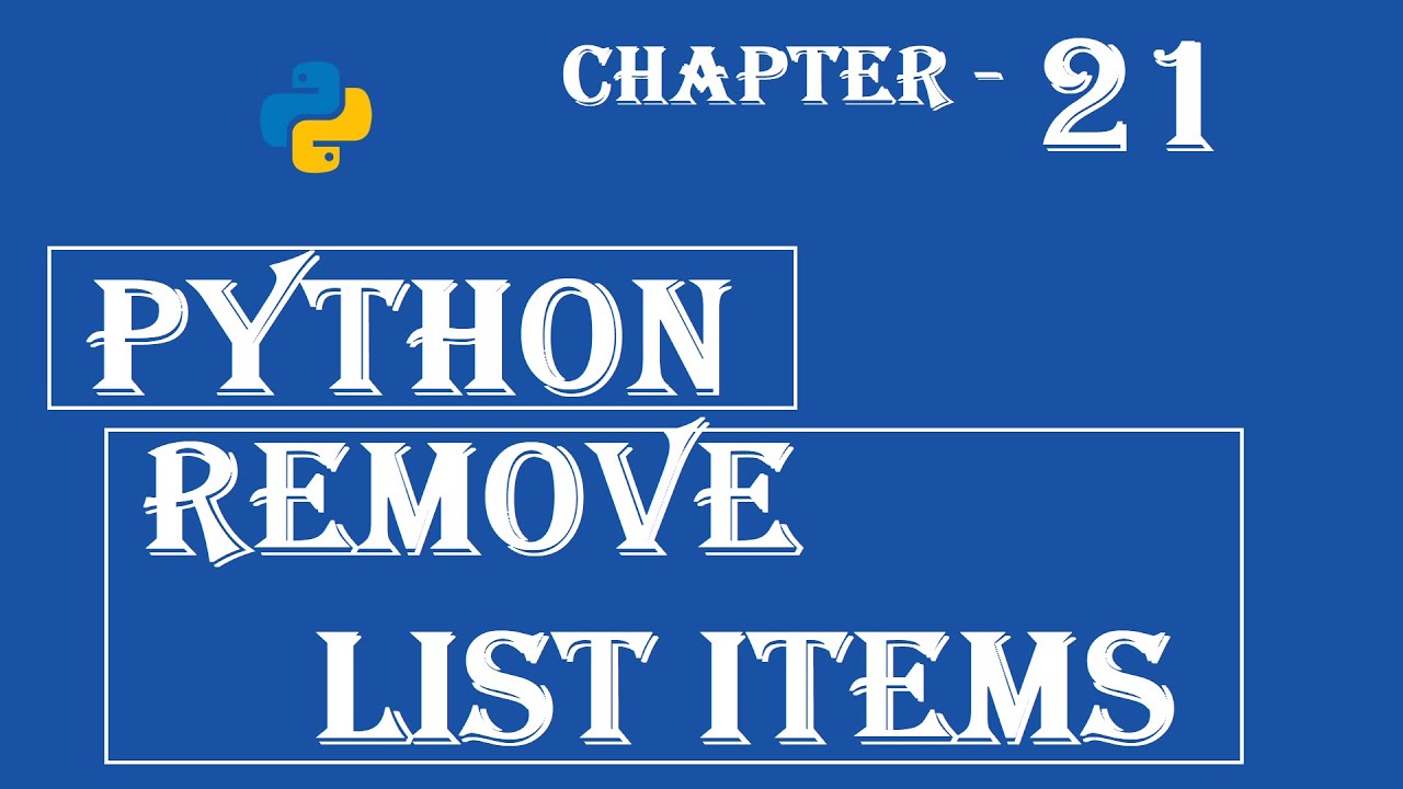 Remove list items   Python Tutorial   w3Schools   Ch#21 English