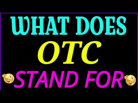 what does Otc stand for | Otc full form | what does Otc mean | Otc meaning and definition