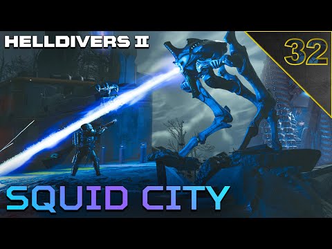 👾 Squid City Liberation - Helldivers 2 Co-Op [32] Leviathan Madness + Illuminate Mega Cities