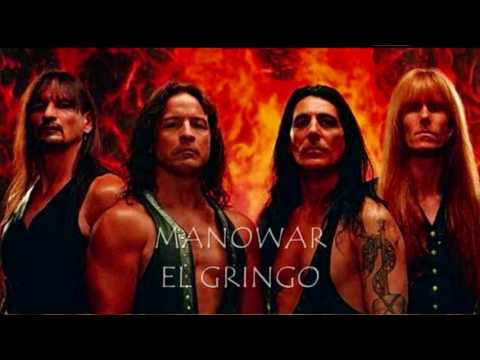 Manowar - El Gringo lyrics