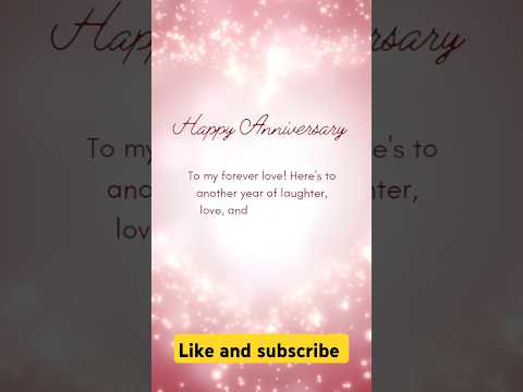 Happy Anniversary Wishes in HD | Celebrate Your Love & Memories#birthday #anniversary #wish