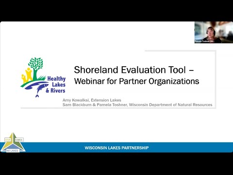 Webinar for use of Wisconsin's Shoreland Evaluation Tool by Partner Organizations