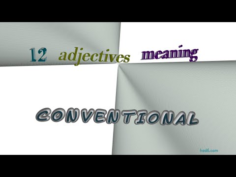 conventional - 14 adjectives which are synonym to conventional (sentence examples)