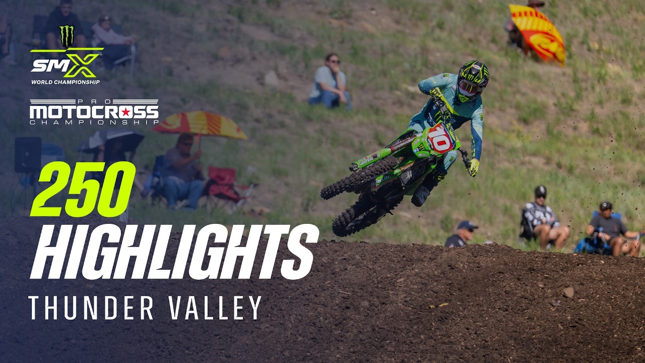 Thunder Valley 2026 | Pro Motocross 250 Class Highlights - MX Passion