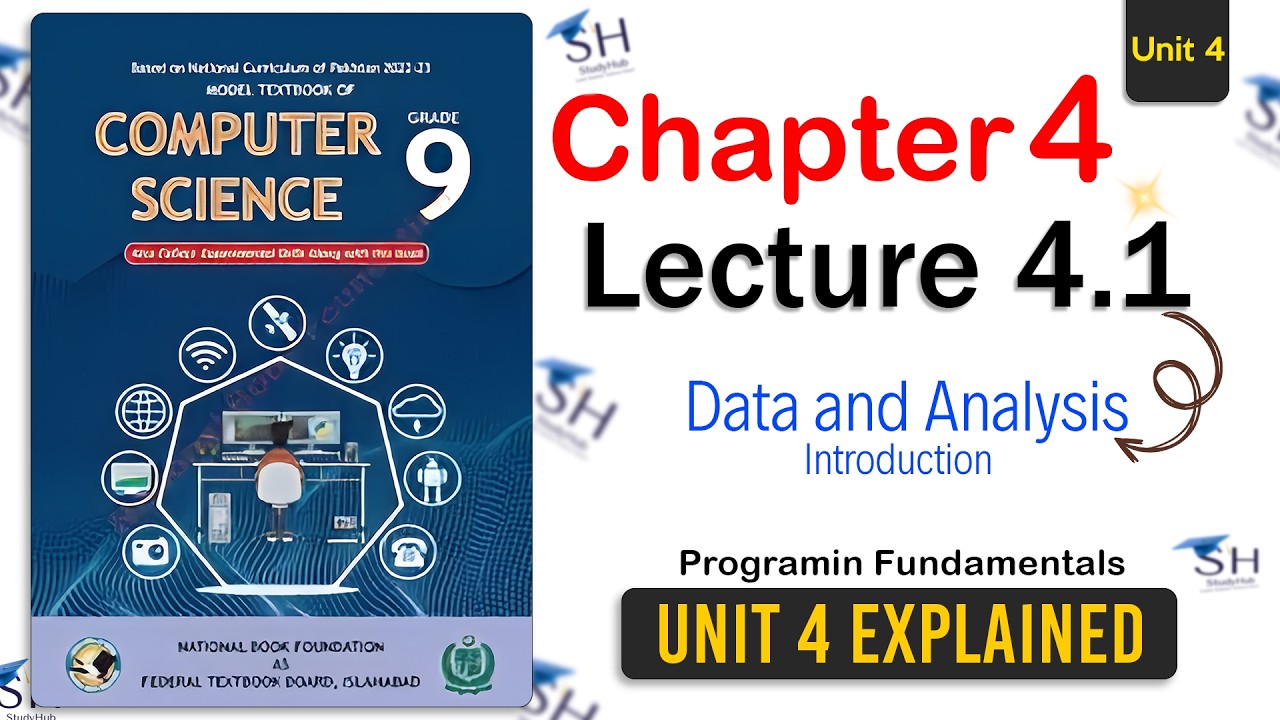 Computer Science Class 9 | Unit 4 | Lecture 4.1.1 | NBF | Data and Analysis