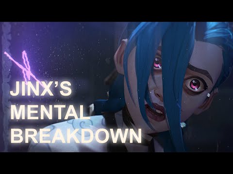 Jinx's mental breakdown | Arcane