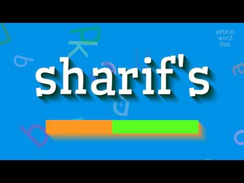 SHARIF'S - HOW TO PRONOUNCE IT?