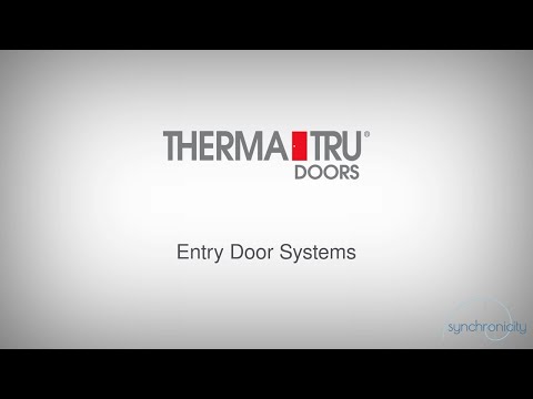 Therma Tru Video on Their Entry Door Systems for Web/Social Media