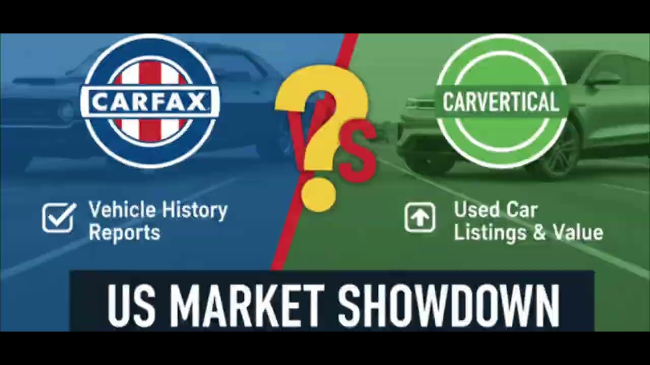 Carfax or Carvertical - US Market comparison 
