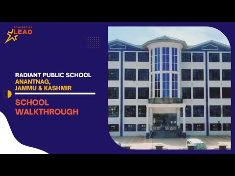 Radiant Public School, Anantnag, Jammu & Kashmir | School Tour