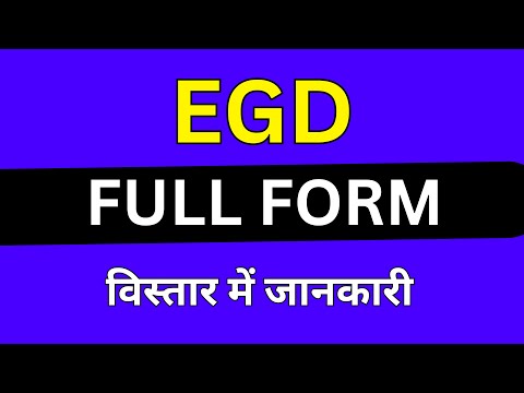 EGD full form in Medical
