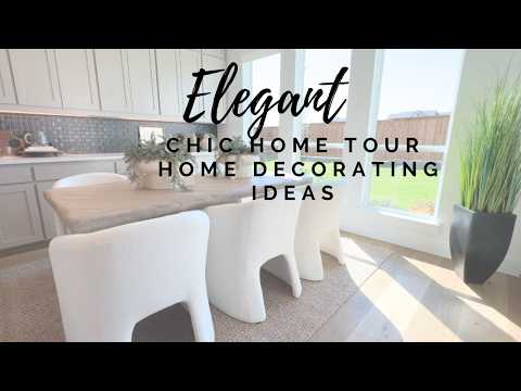 Elegant Chic Home Tour | Open spaces Neutal Warm Tones | Timeless Design Ideas
