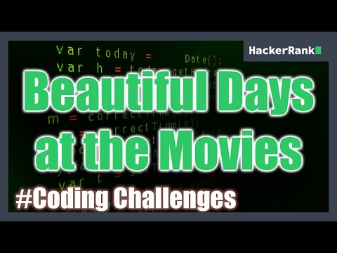Beautiful Days at the Movies | Coding Challenges #24