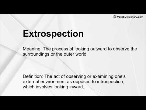 Extrospection Meaning