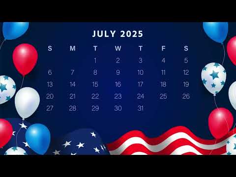🗓️ July 2025 Calendar | Celebrate the 4th of July! 🎆
