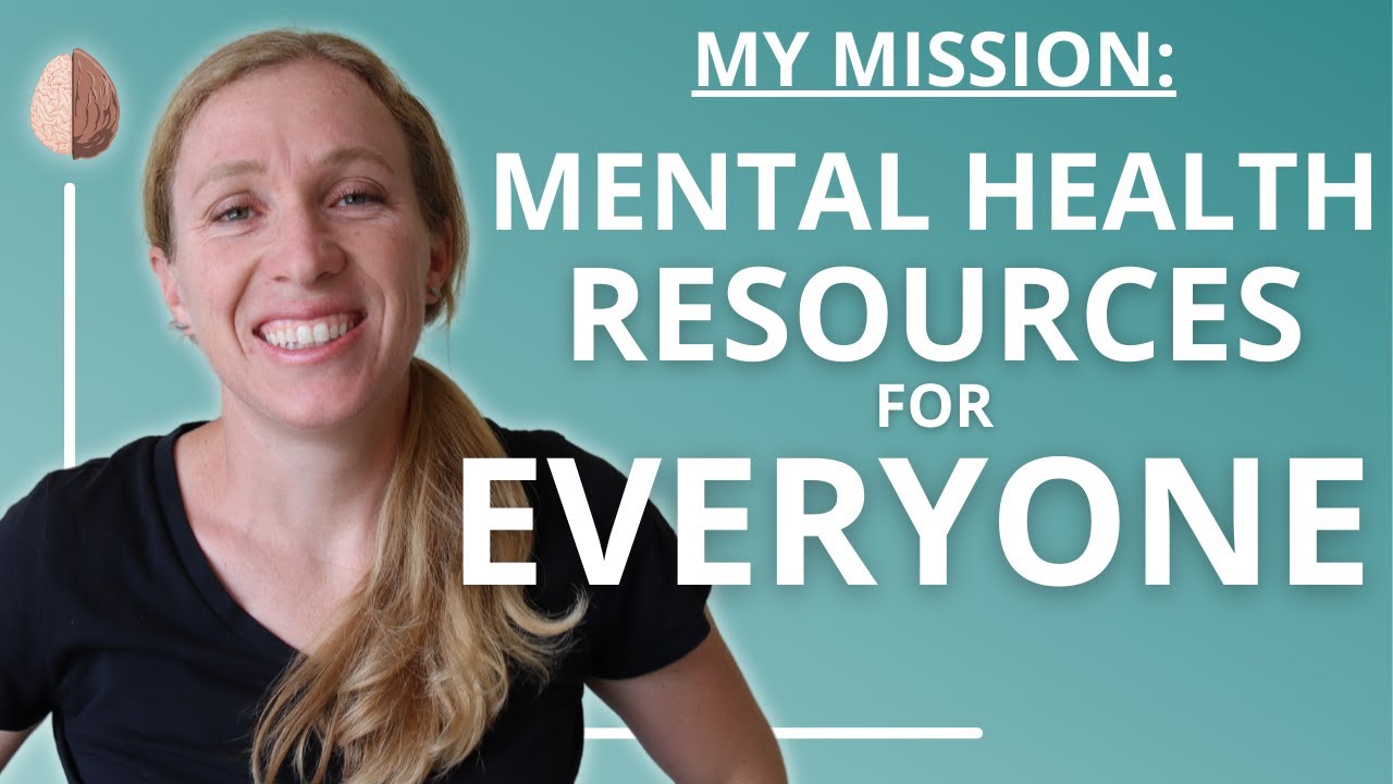 My Mission: Mental Health Resources