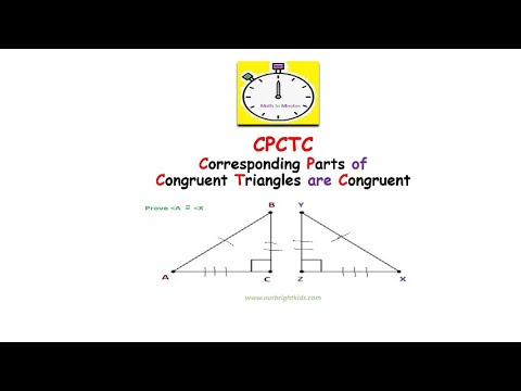 CPCTC - Corresponding Parts of Congruent Triangles are Congruent