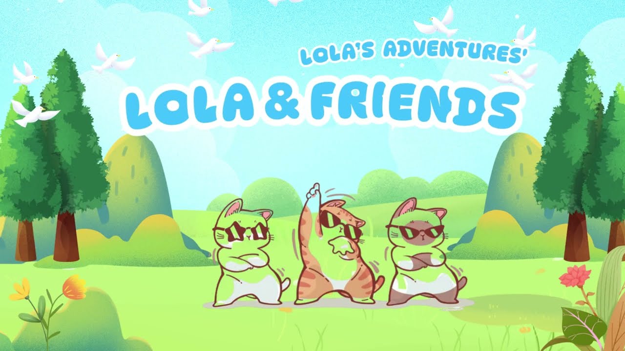 Lola's Adventure's (Lola and Friends)