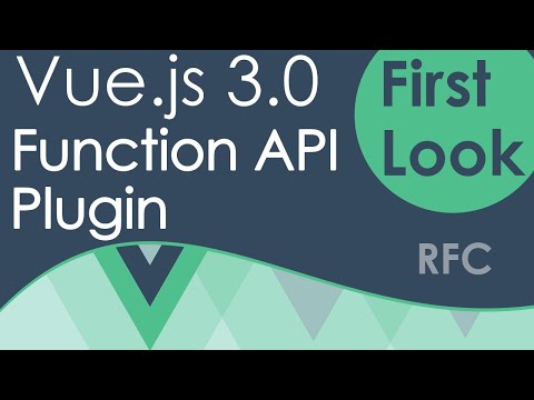 Vue 3 Function API Plugin First Look! With Example!