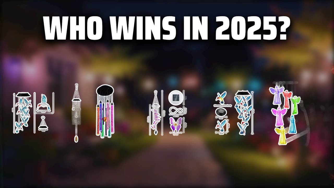 The Top 5 Best Solar Wind Chimes in 2025 - Must Watch Before Buying!