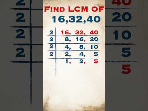 LCM of 16, 32, 40 / #shorts / #short / #viral / #trending / #lcm