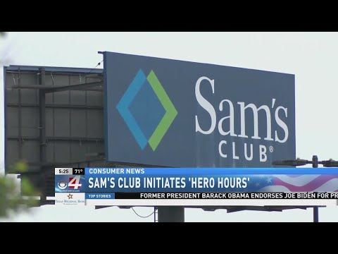 Sams club initiates "hero hours"