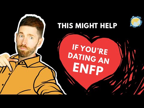 If You're DATING an ENFP... (3 tips)