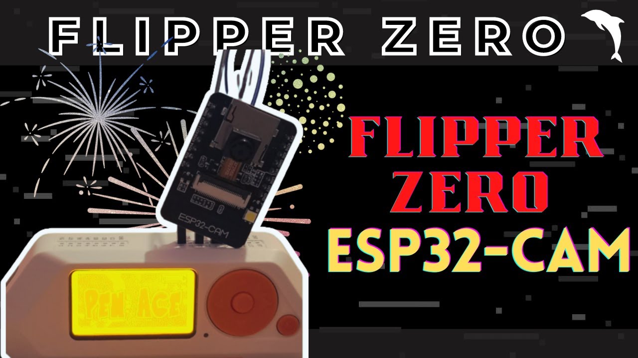 Flipper Zero - Esp32 Cam Review