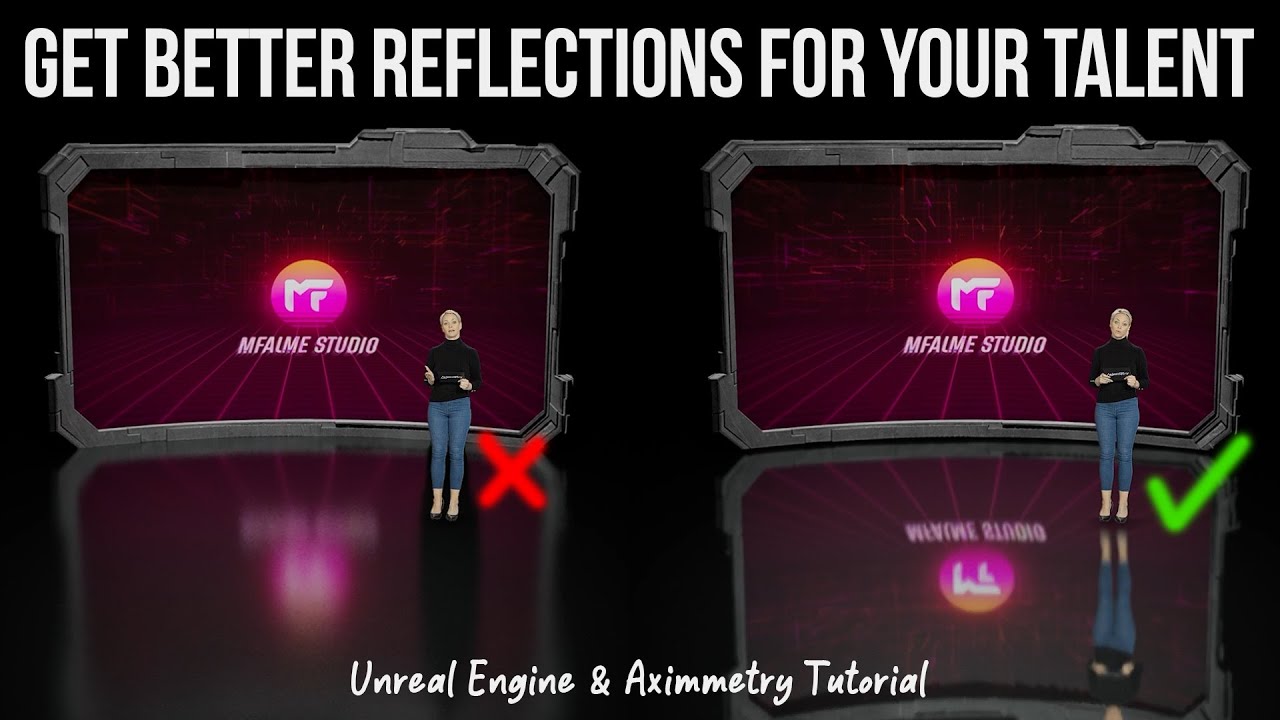Get better reflections | Aximmetry & Unreal Engine Tutorial
