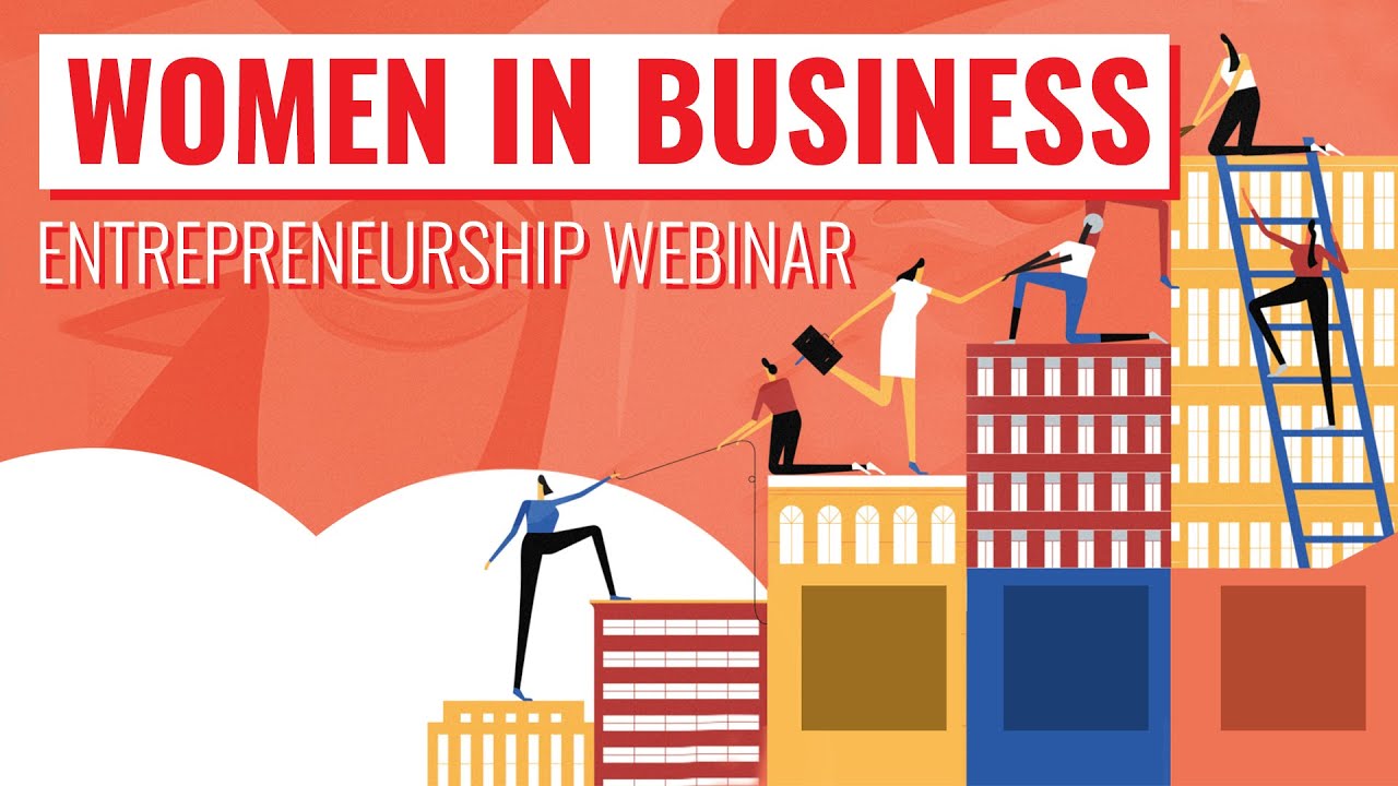 Women in Business – Entrepreneurship Webinar – Pagoda Projects – Beyond ...
