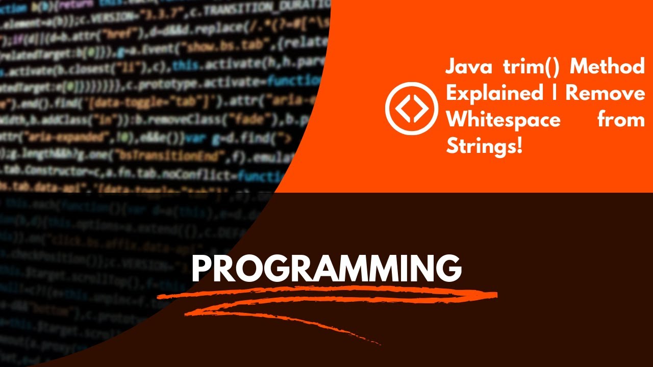 Java trim() Method Explained | Remove Whitespace from Strings!