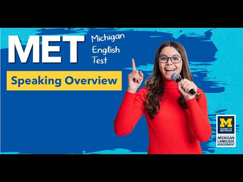 MET Overview: Speaking