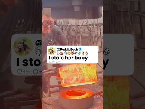I Stole Her Baby? 🥺💔 Reddit Stories