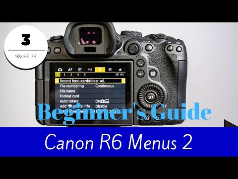 Canon R6: Menu overview (part two) (4082C002)